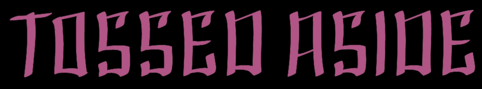 Music | Tossed Aside