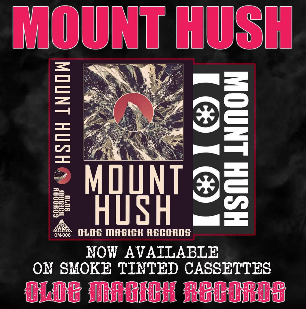 Mount Hush - Mount Hush | Olde Magick Records