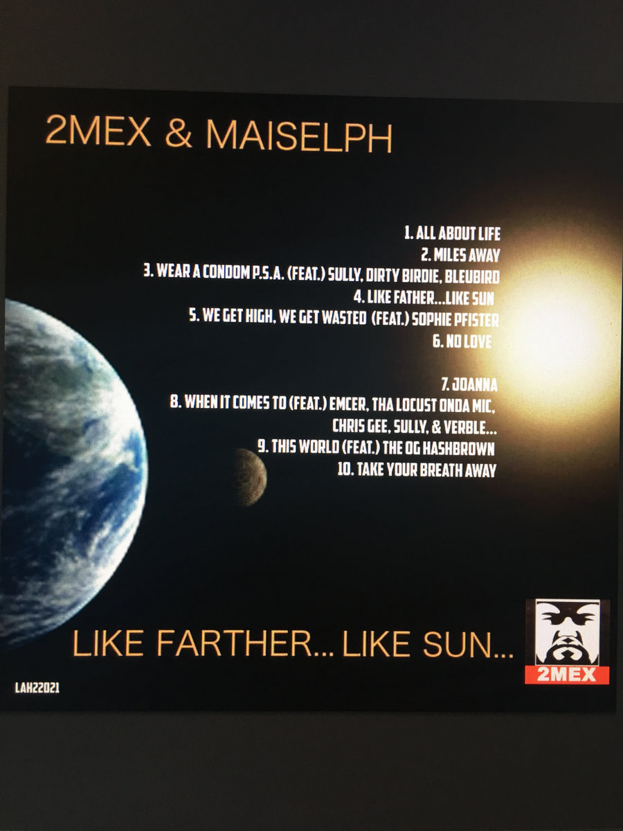 Like farther... Like Sun | 2MEX & MAISELPH | L.A. HILL RECORDS