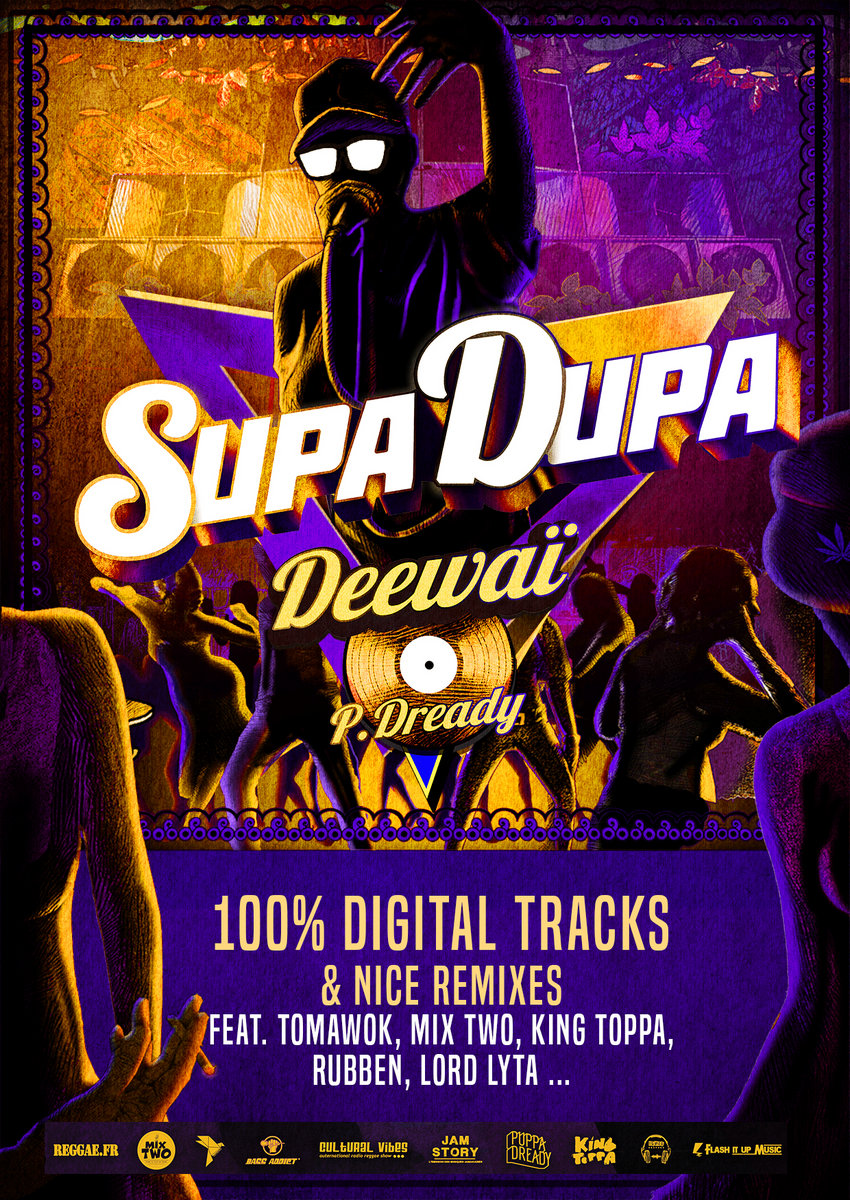 Supa Dupa Volume 3 - FREE DOWNLOAD | Puppa Dready X Deewaï ÄkÄ 'Supa Dupa'