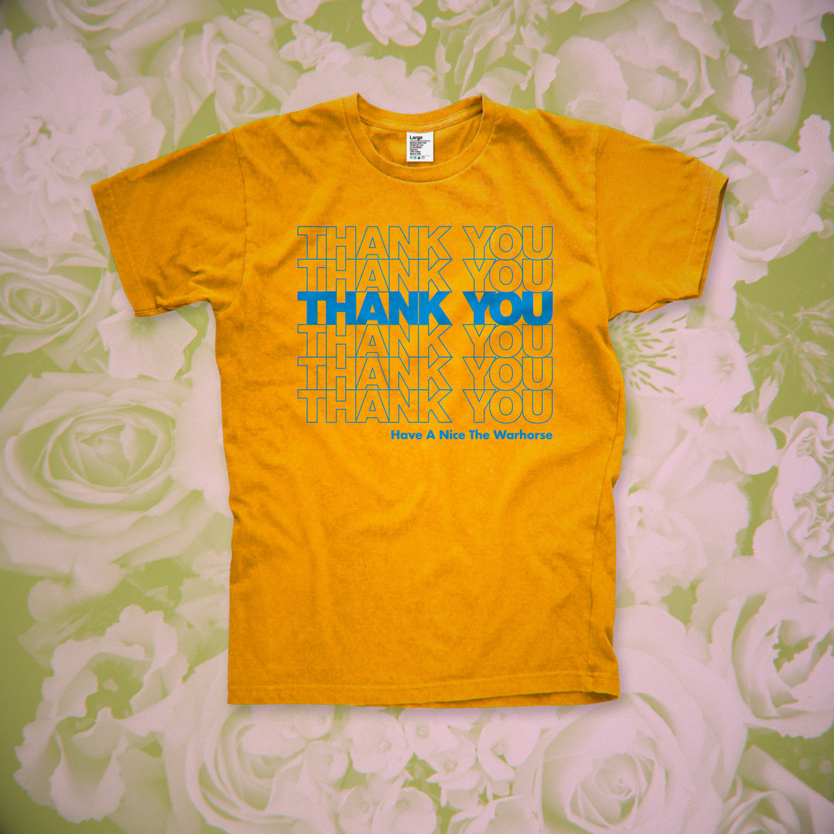 THANK YOU t-shirt | The Warhorse