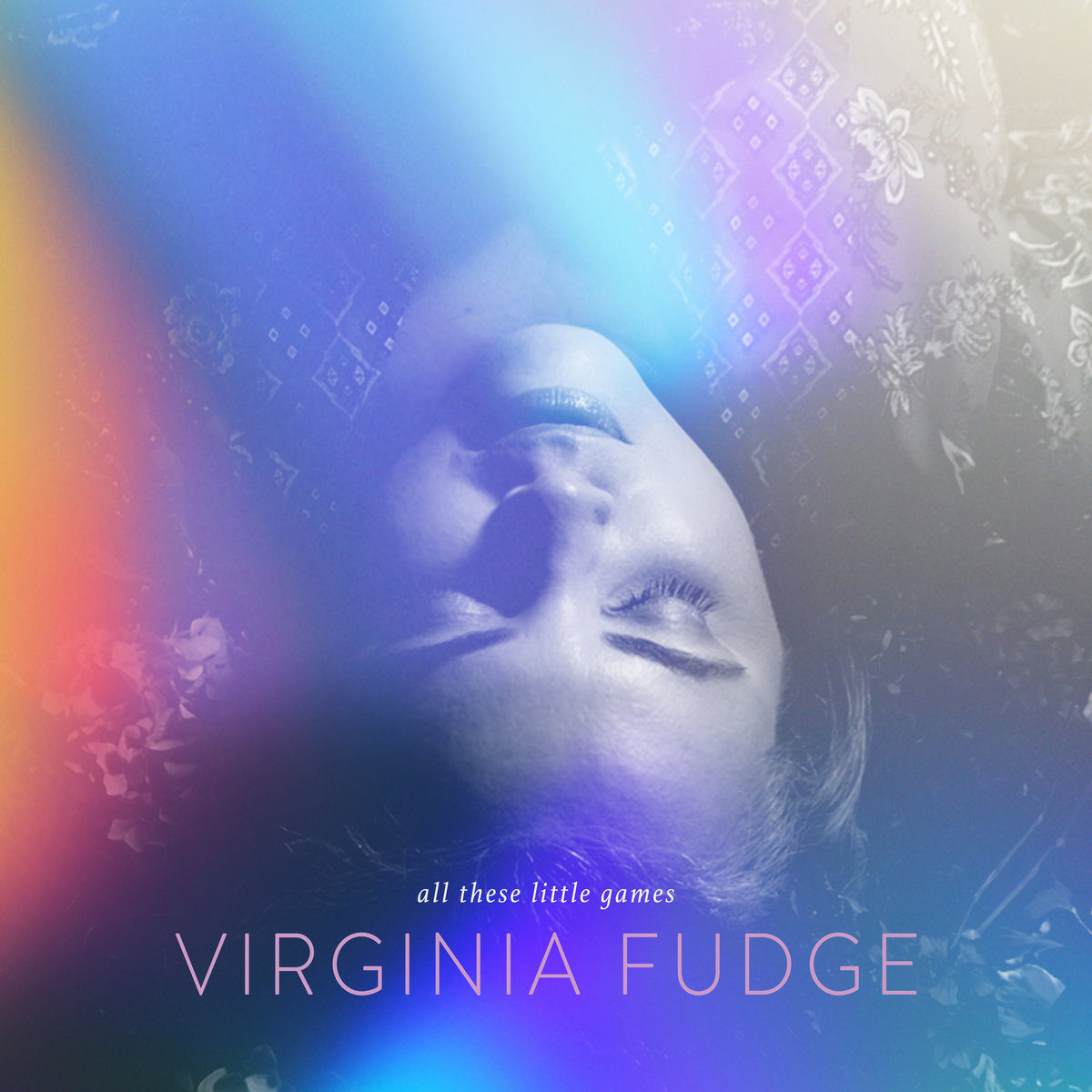 All These Little Games | Virginia Fudge | VirginiaFudge