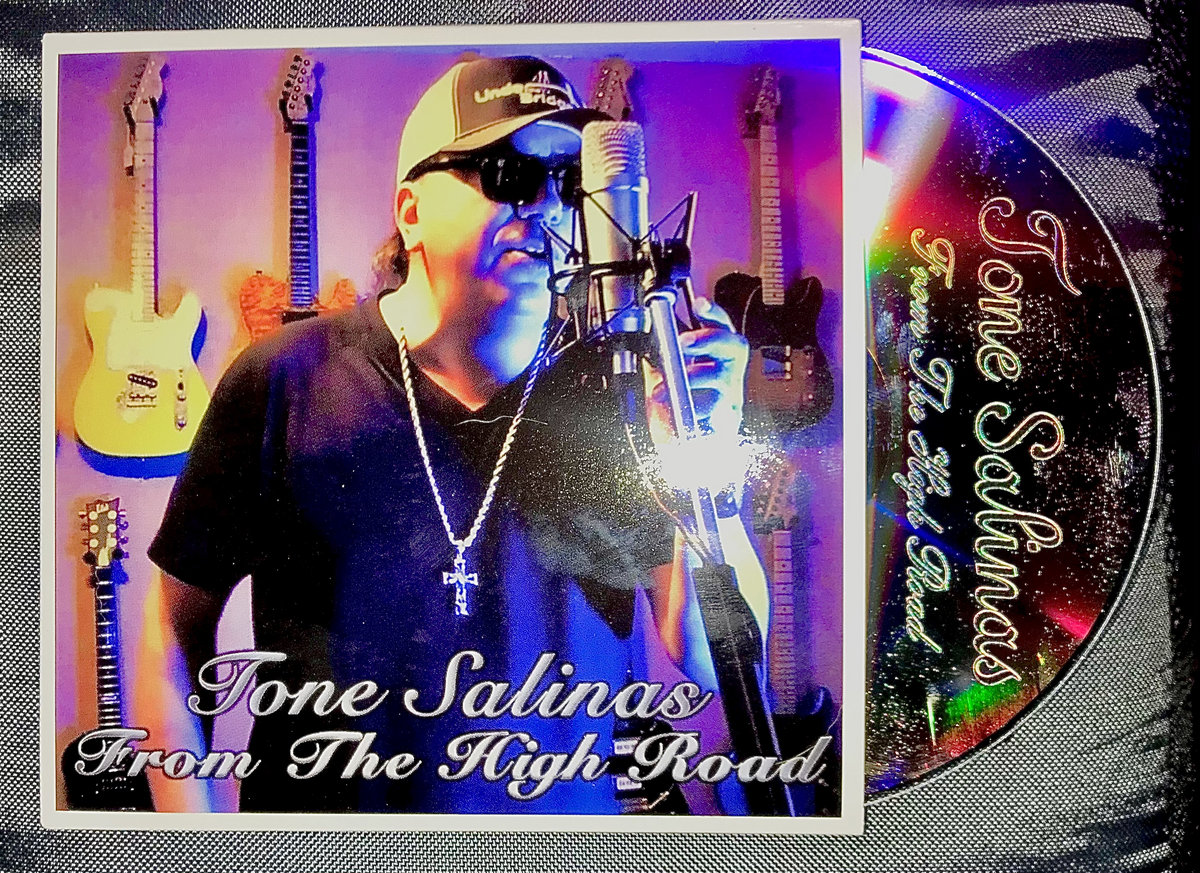 From The High Road | Tone Salinas