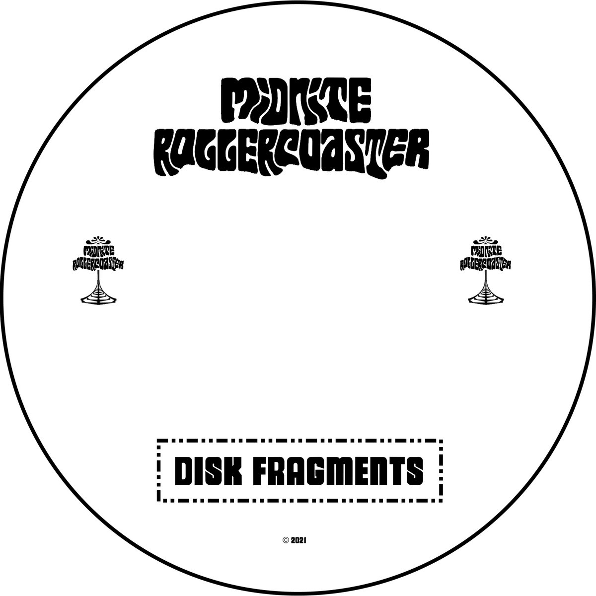 Disk Fragments | Midnite Rollercoaster