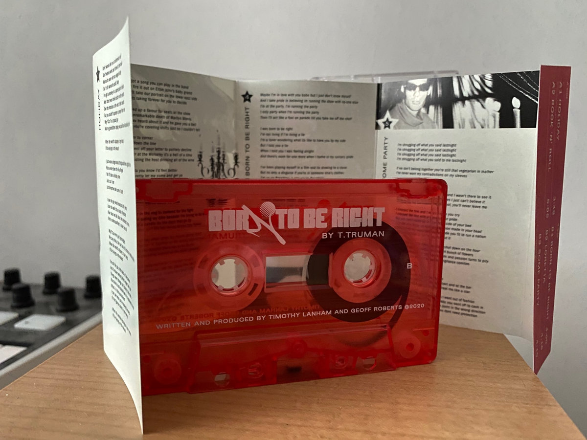 Born To Be Right | T Truman | Safe Suburban Home Records