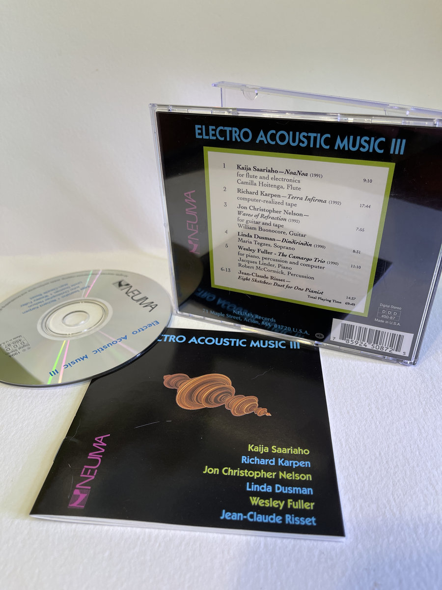 Electro Acoustic Music III | Neuma Records