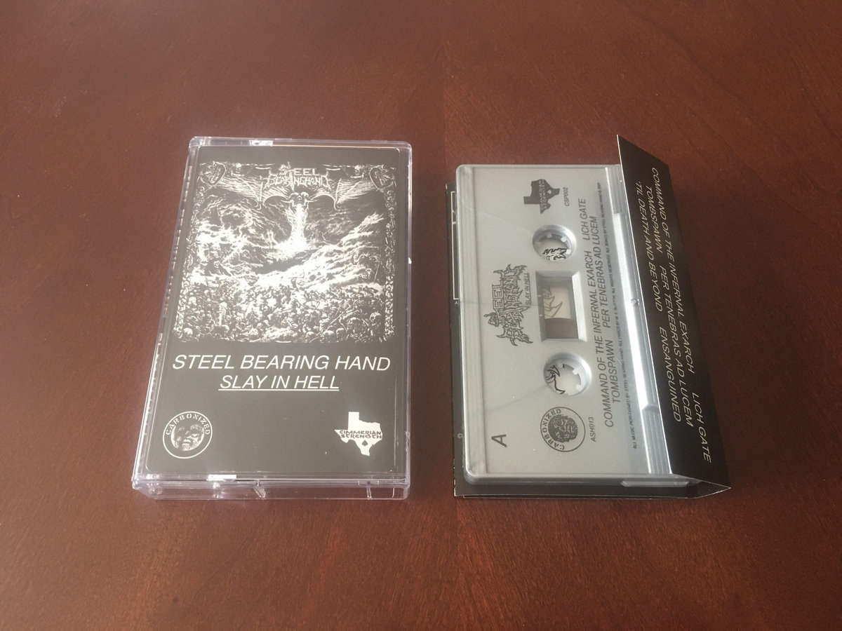 Slay In Hell | Steel Bearing Hand | Carbonized Records