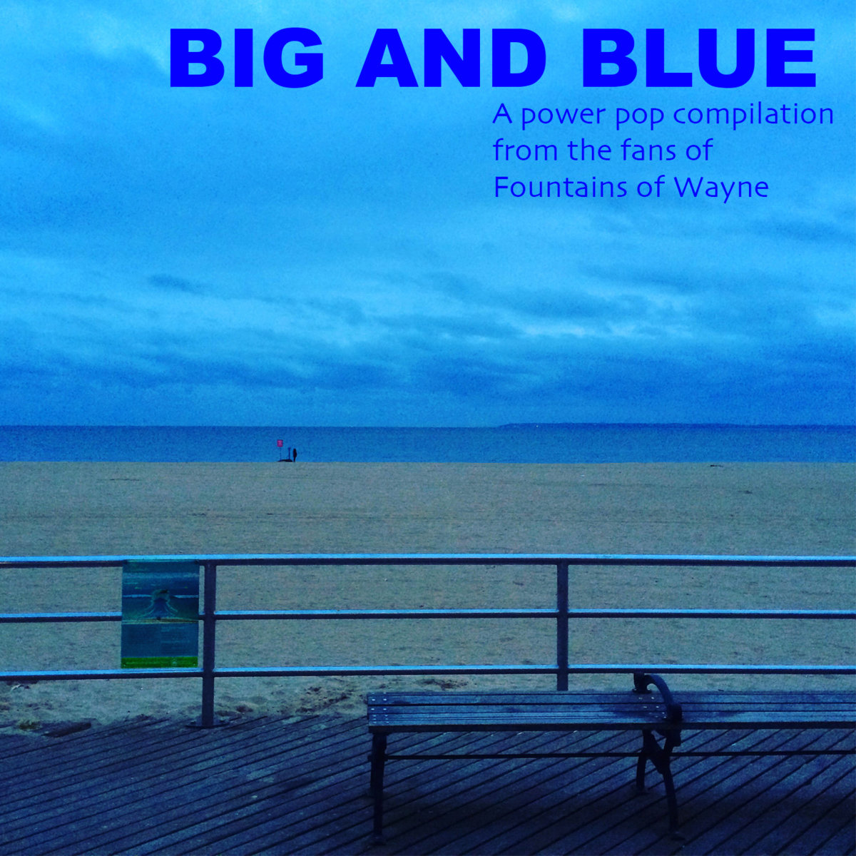 Big and Blue: A Power Pop Compilation | Various | Big and Blue