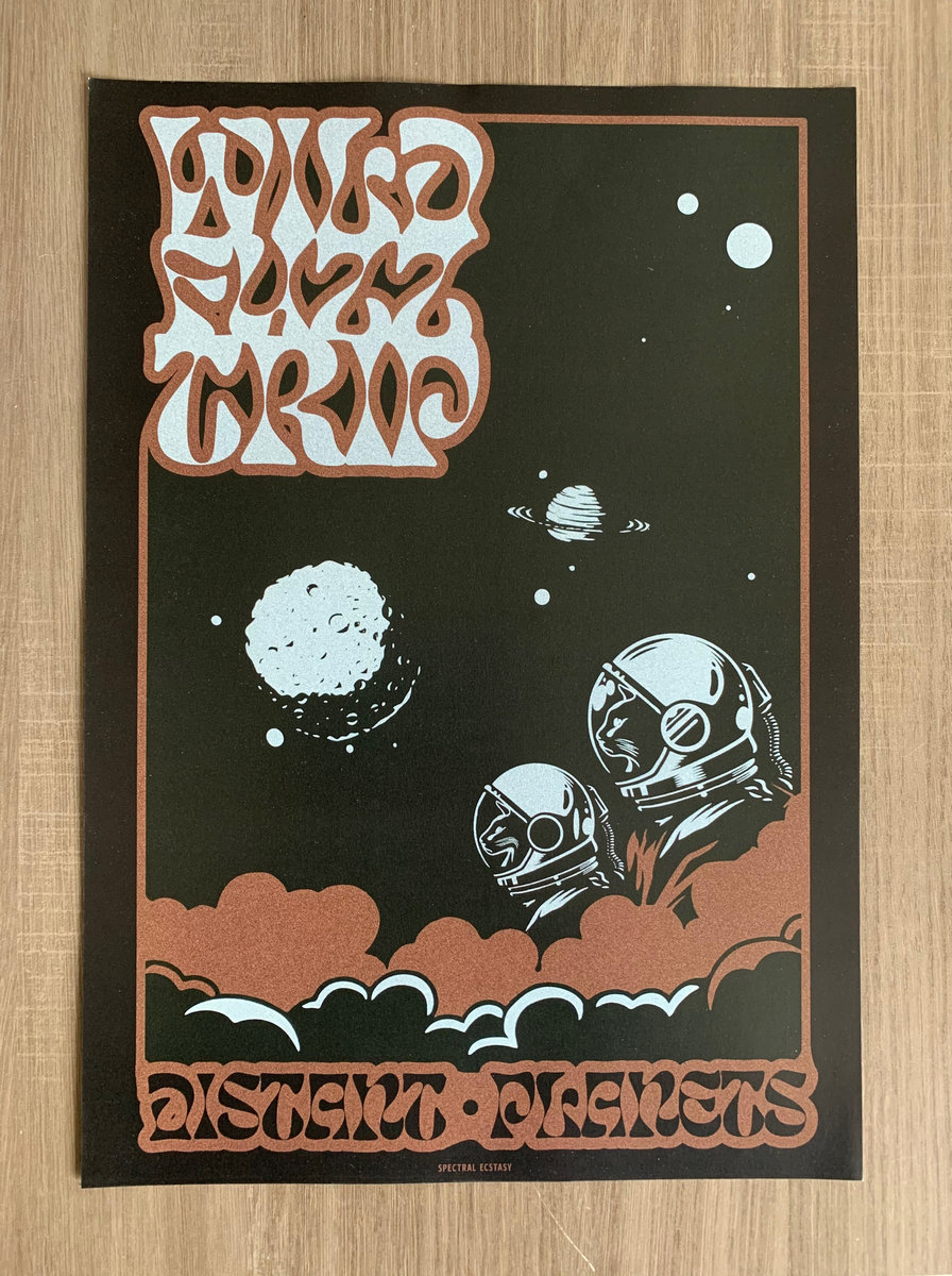 Distant Planets 2X Limited edition Posters + Stickers | Wild Fuzz Trip