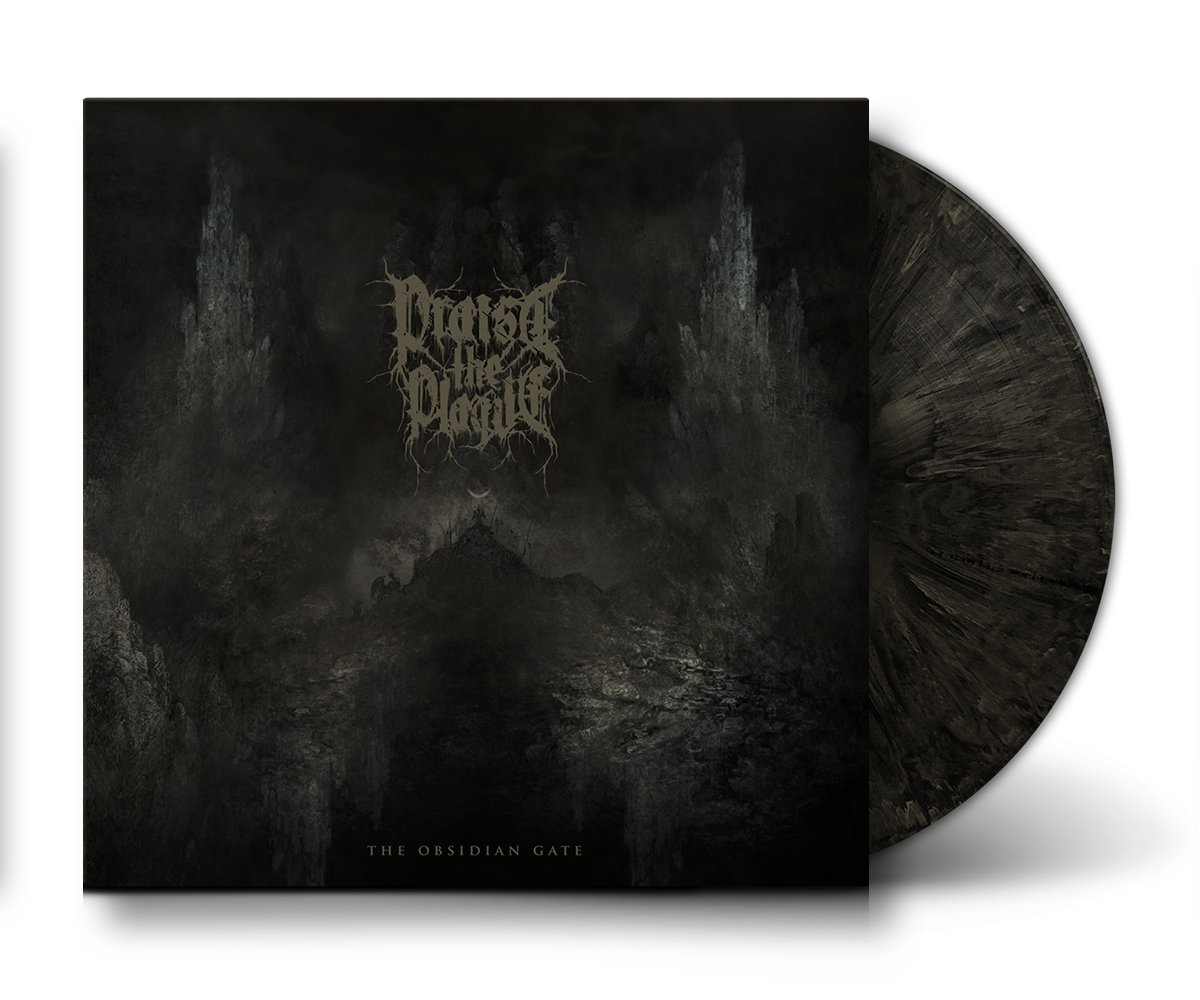 The Obsidian Gate | Praise The Plague