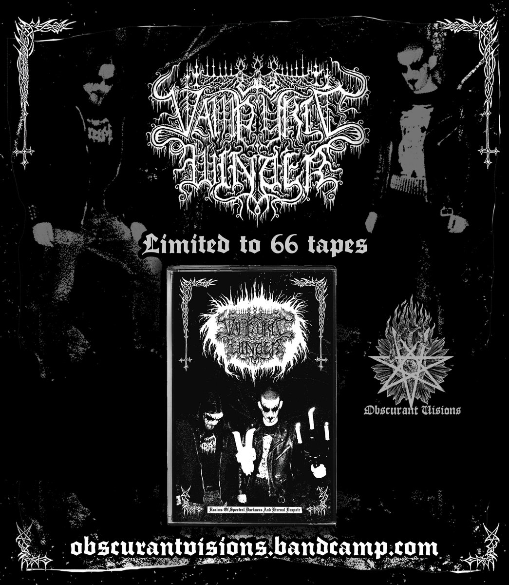 VAMPYRIC WINTER - Realms of Spectral Darkness and Eternal Despair ...