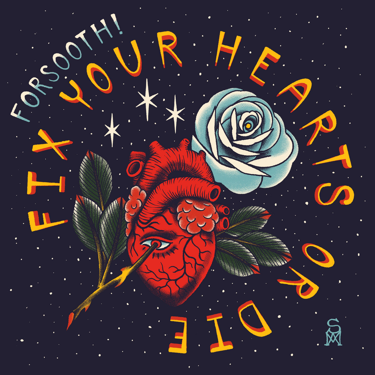 Fix Your Hearts or Die (Single) | Forsooth!