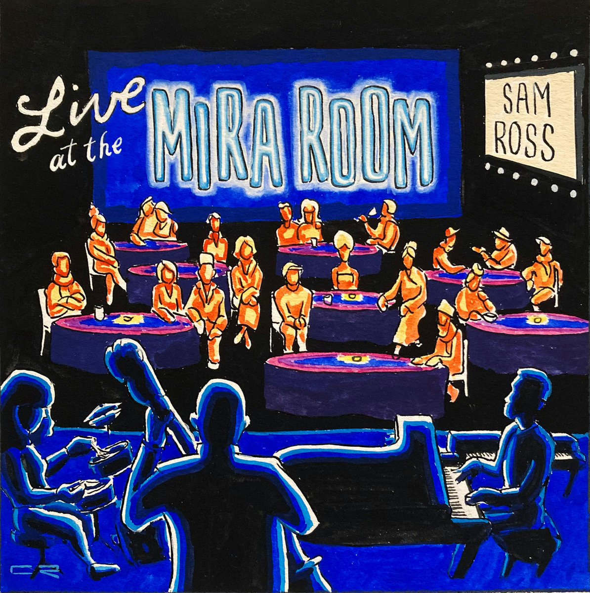 Live at the Mira Room | Sam Ross