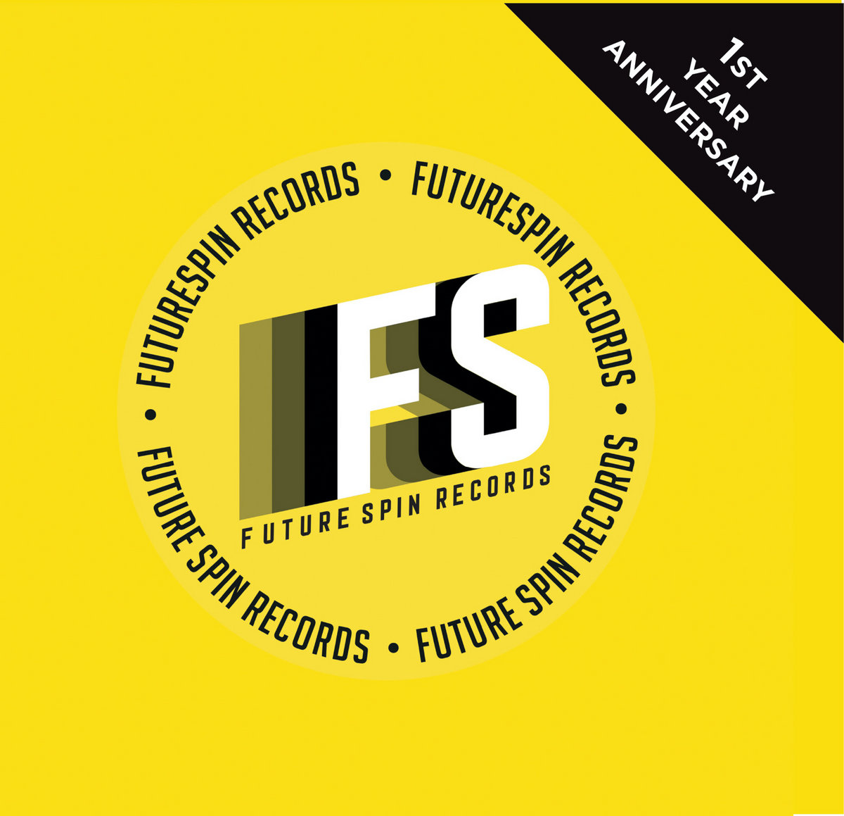 Future Spin Records 1st Year Anniversary | Various Artists | Future ...