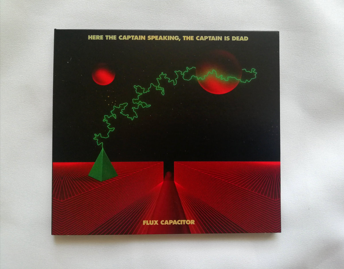 Flux Capacitor | Here the Captain speaking, the Captain is dead