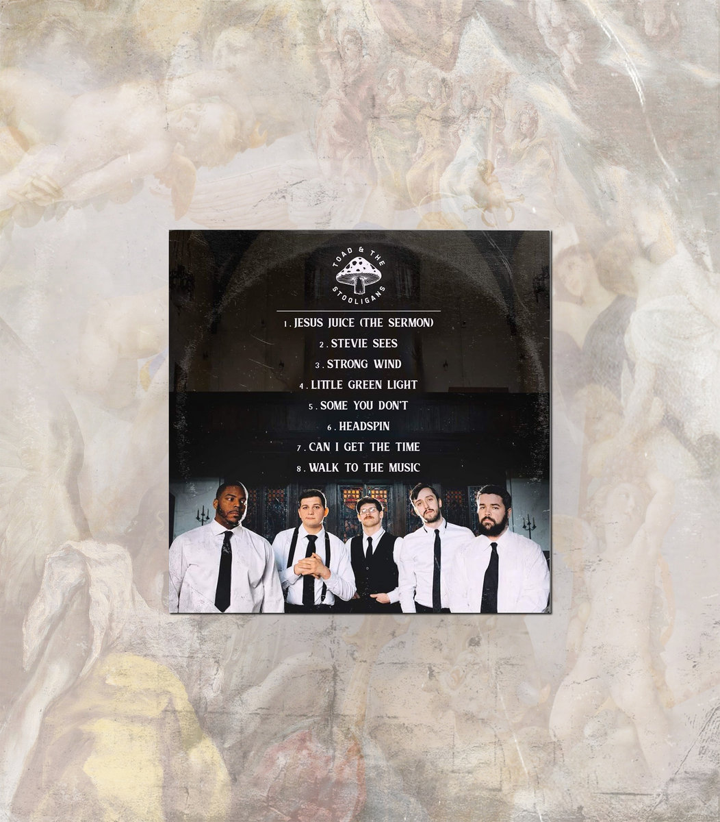 Jesus Juice | Toad and the Stooligans