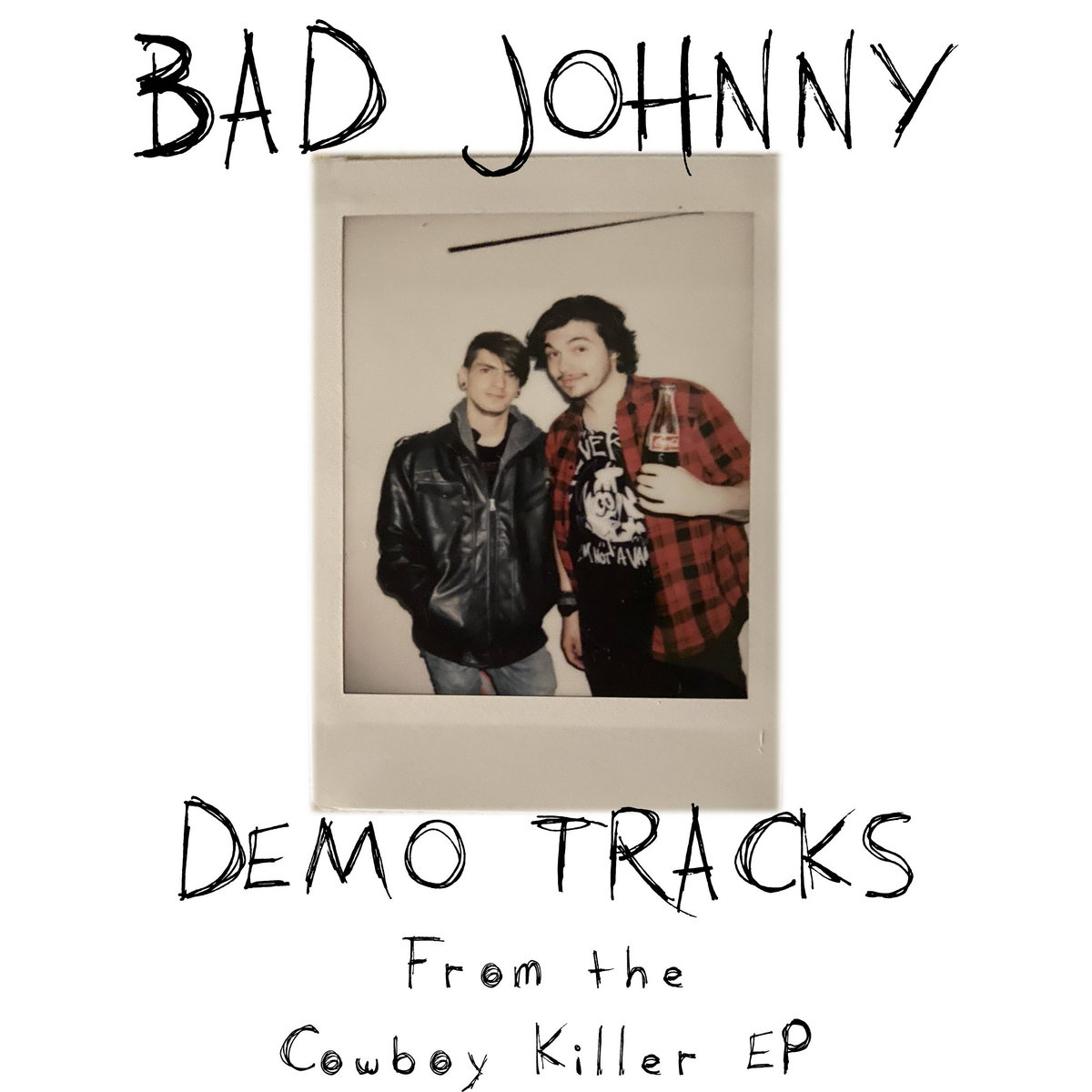 DEMO TRACKS | Bad Johnny