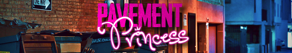 Music | Pavement Princess