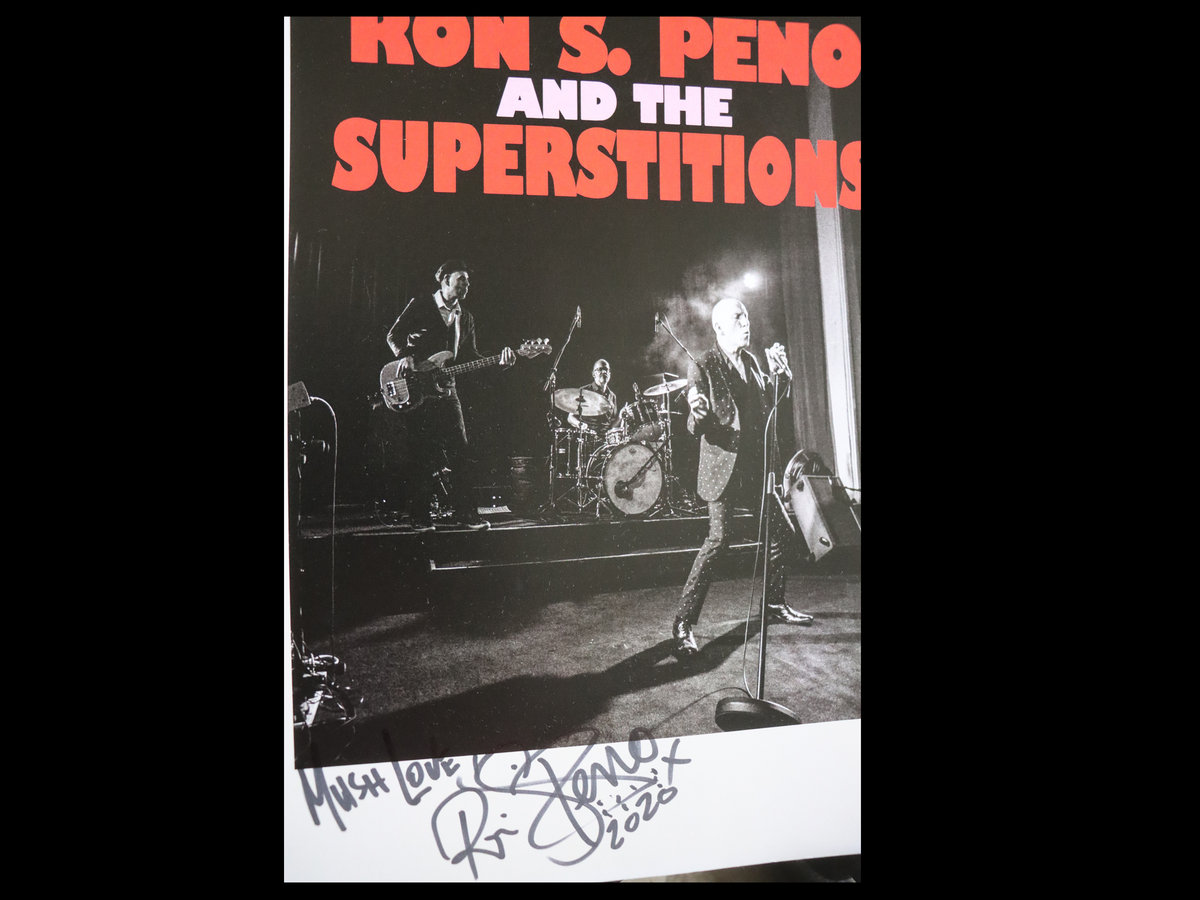 Limited Edition A4 Poster, signed by Ron S. Peno | Ron S Peno and The ...