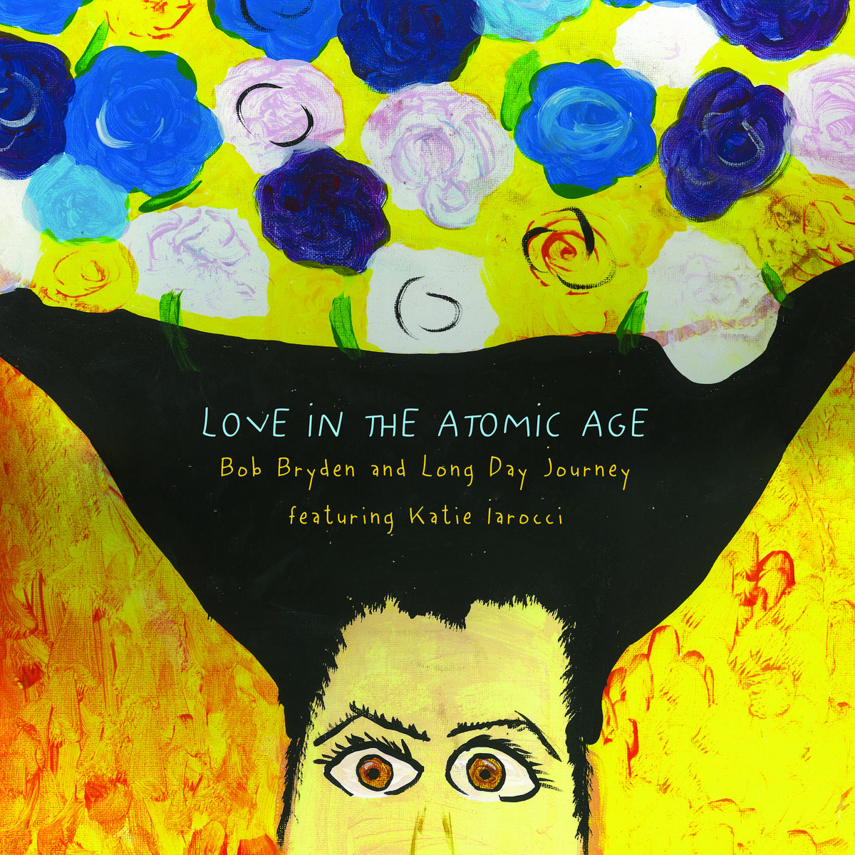 Love in the Atomic Age by Bob Bryden and Long Day Journey (featuring ...