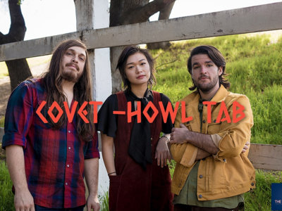 Covet - Howl Tab | The Theorist Transcriptions