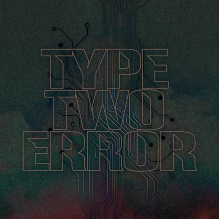 Music | Type Two Error