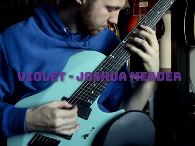 Joshua Meader - Violet Tabs | The Theorist Transcriptions