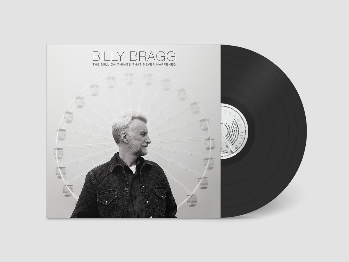 The Million Things That Never Happened | Billy Bragg