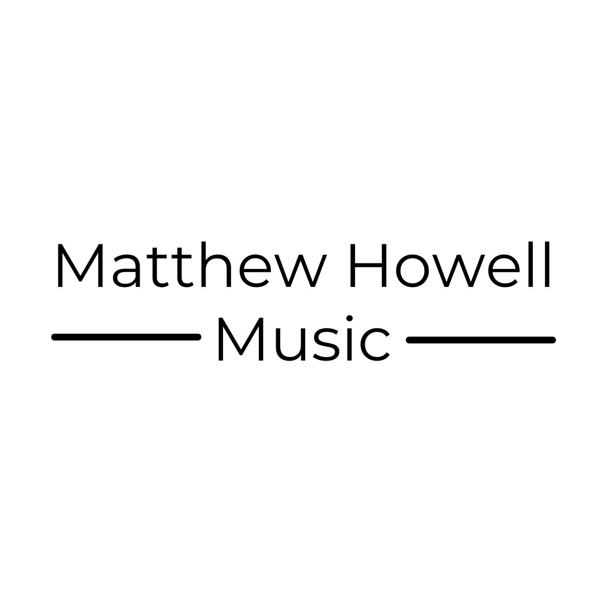 Music | Matthew Howell Music