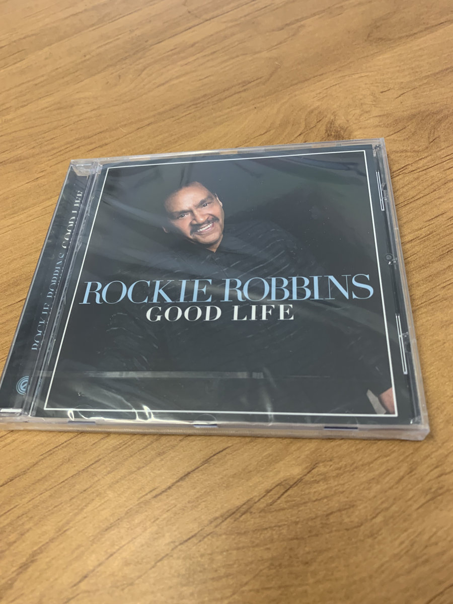 Good Life | Rockie Robbins