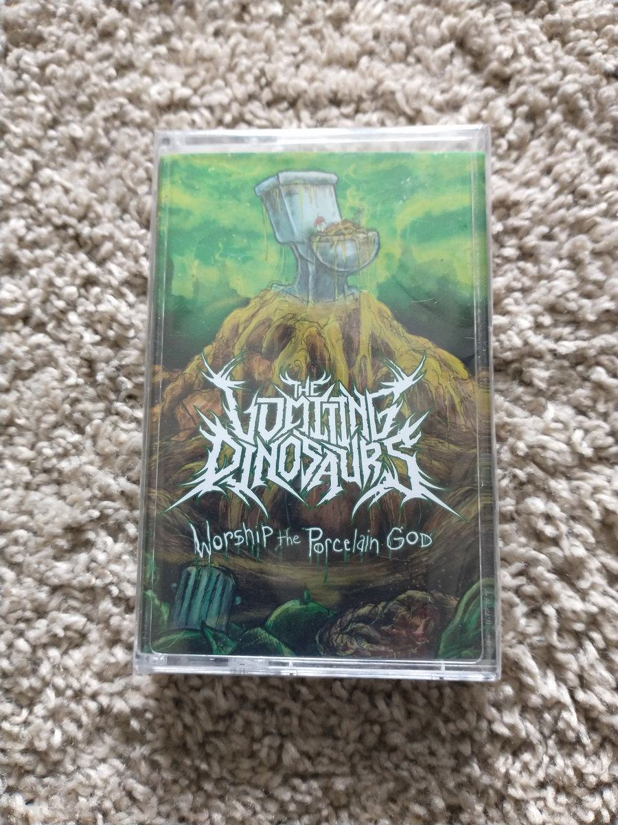 Worship the Porcelain God | The Vomiting Dinosaurs