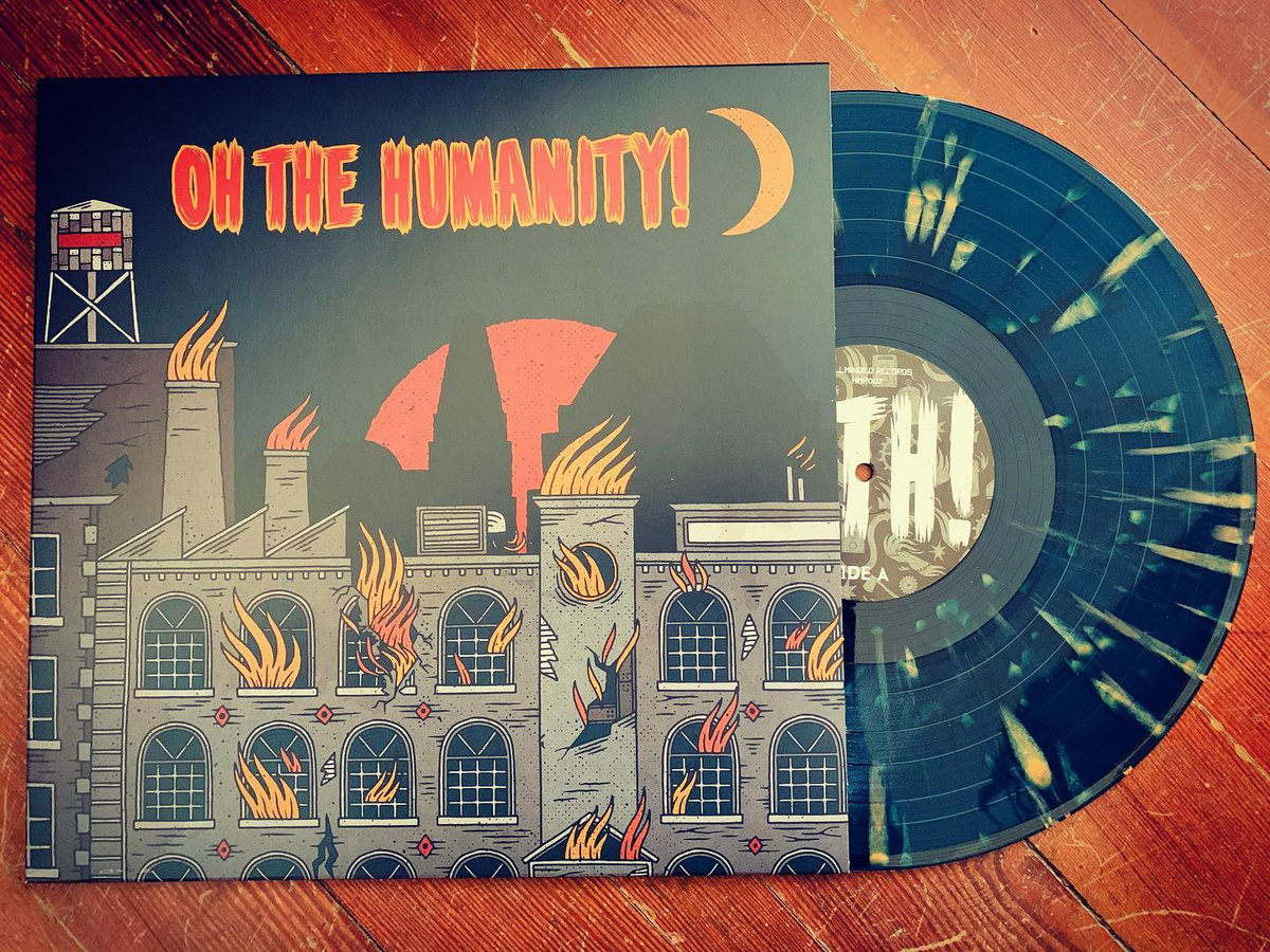 OH THE HUMANITY! | OH THE HUMANITY!