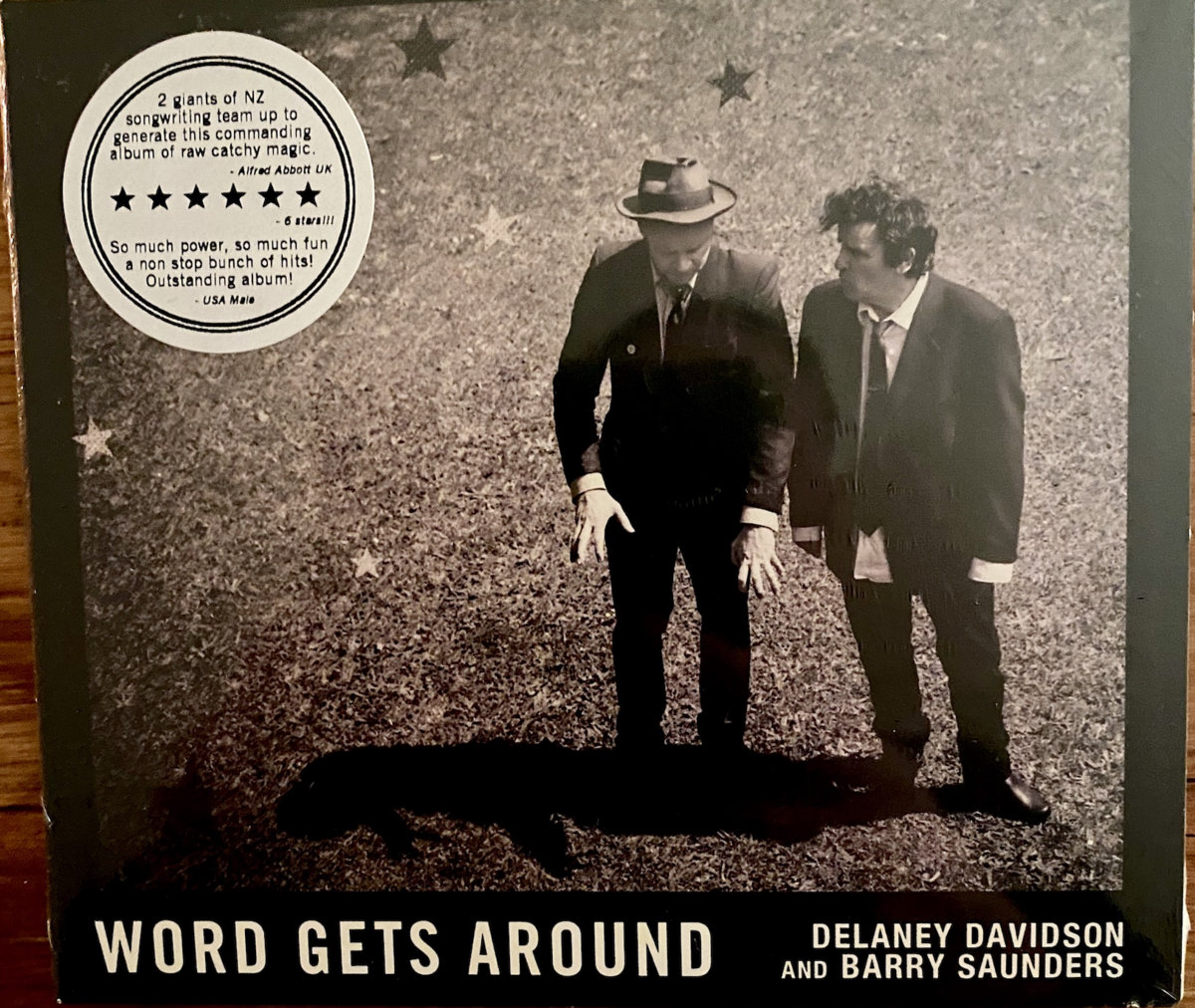 Word Gets Around - Delaney Davidson and Barry Saunders | Delaney ...