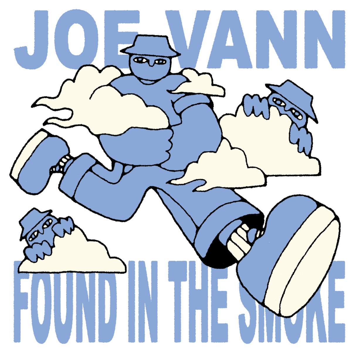 Found In The Smoke | Joe Vann