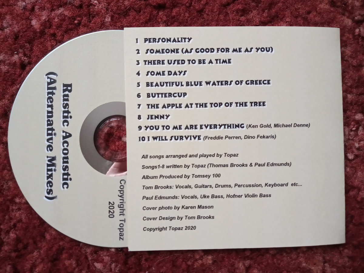 Rustic Acoustic (Alternative Mixes) 2021 Remaster | Topaz