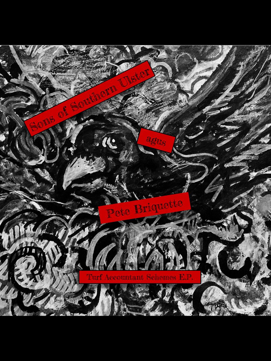 Turf Accountant Schemes E.P | Sons of Southern Ulster agus Pete ...