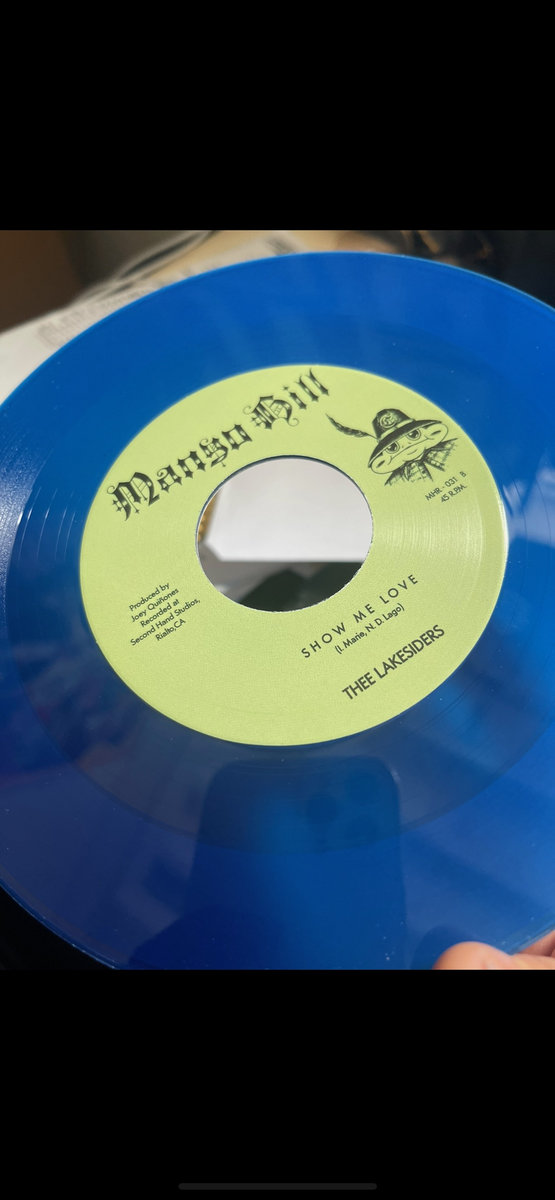 Can't Fool Me Twice/ Show Me Love | Thee Lakesiders | Mango Hill Records