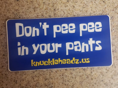 Don't Pee Pee Sticker | Knuckleheadz