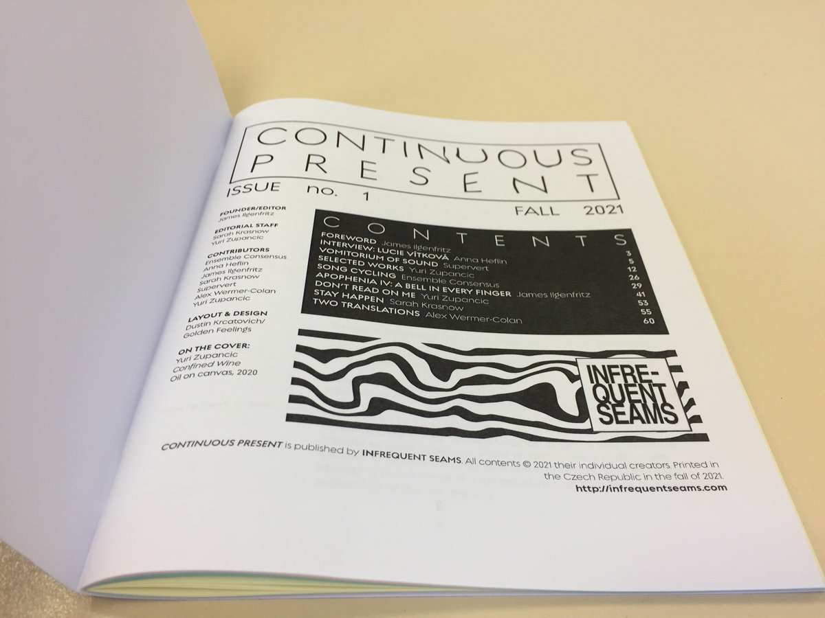 CONTINUOUS PRESENT ISSUE #1 | Infrequent Seams