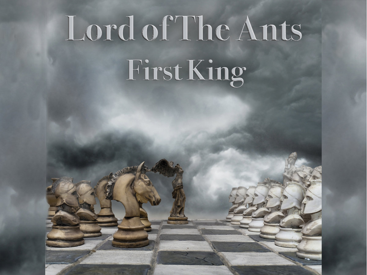First King | Lord of the Ants