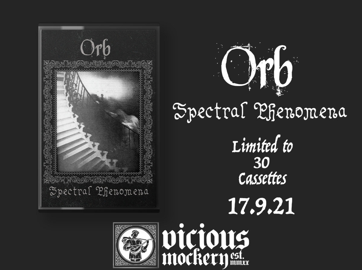 Spectral Phenomena | Orb | Vicious Mockery