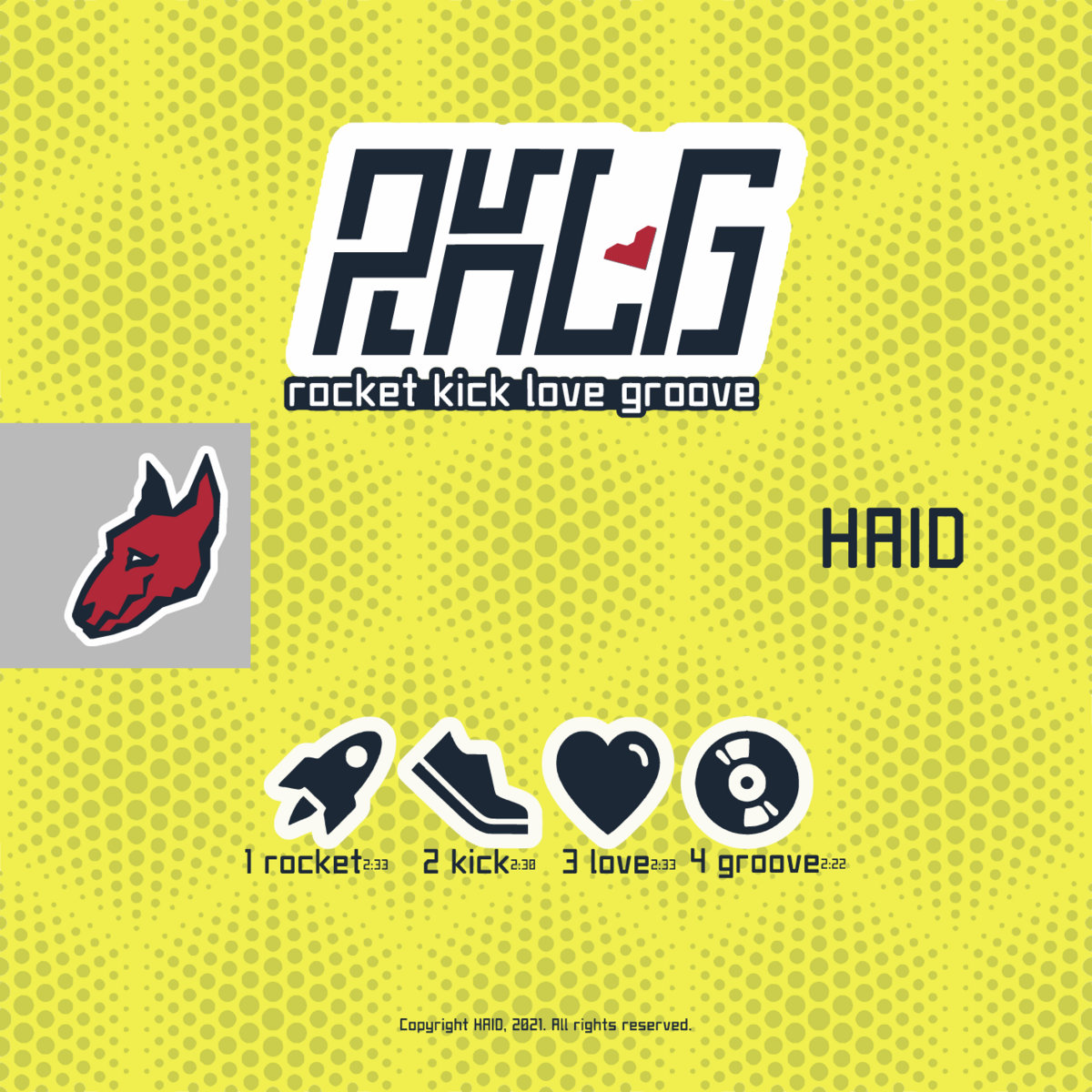 rocket kick love groove | haid