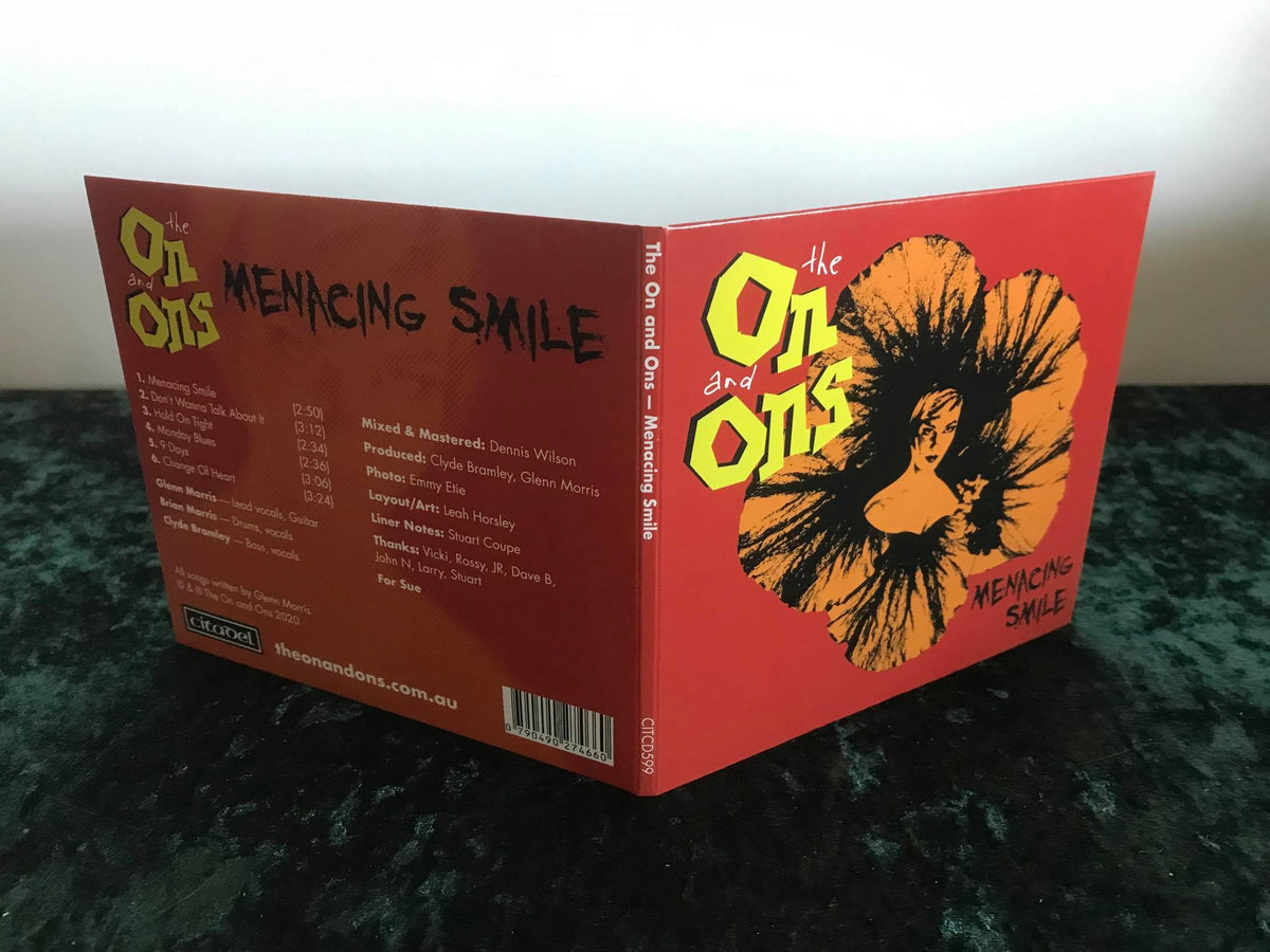 Menacing Smile | The On and Ons