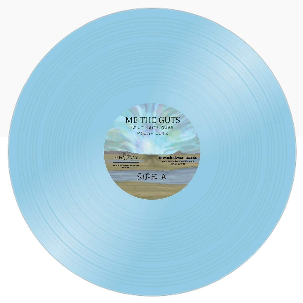 Spilt Guts Over Rough Cuts | Me The Guts | Fixed Frequency