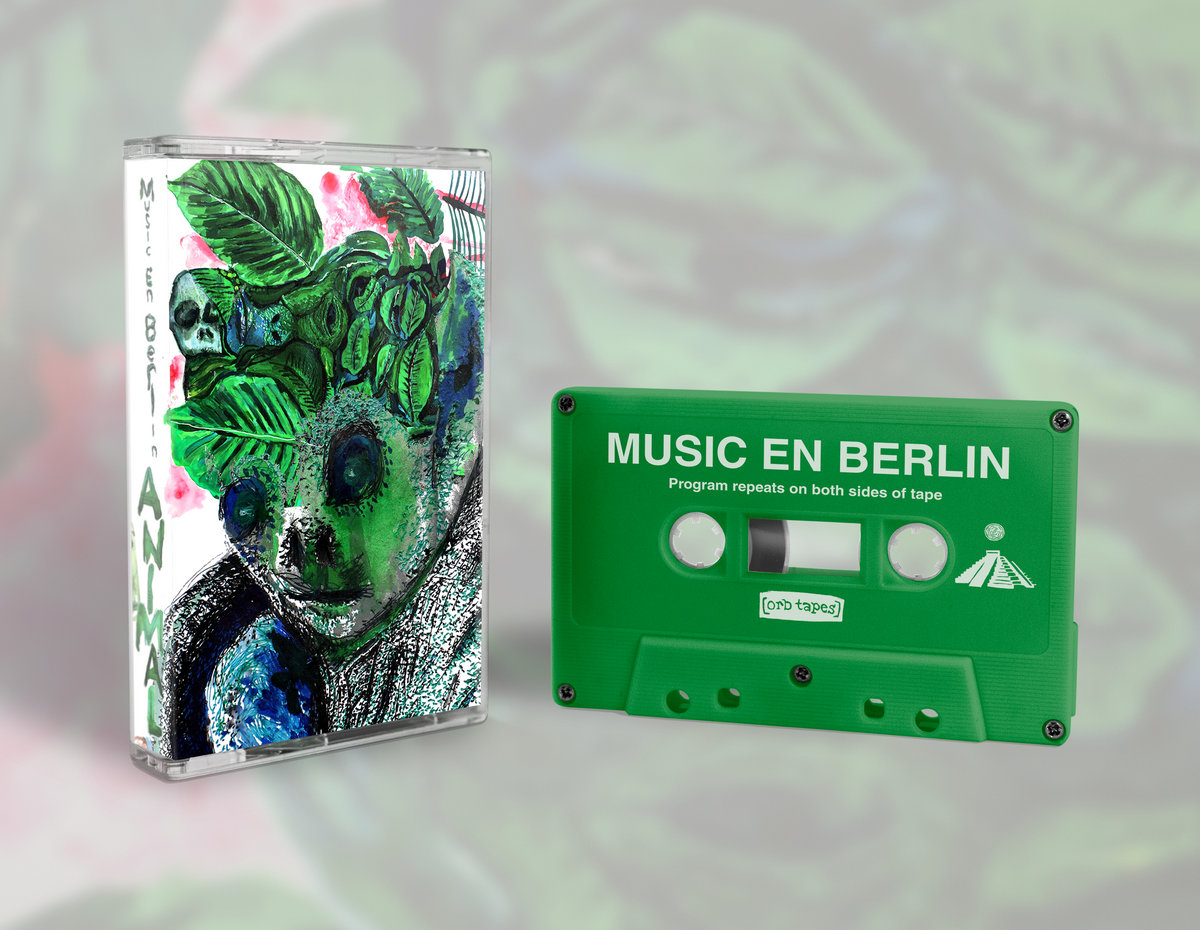 ANIMAL | Music En Berlin | Orb Tapes