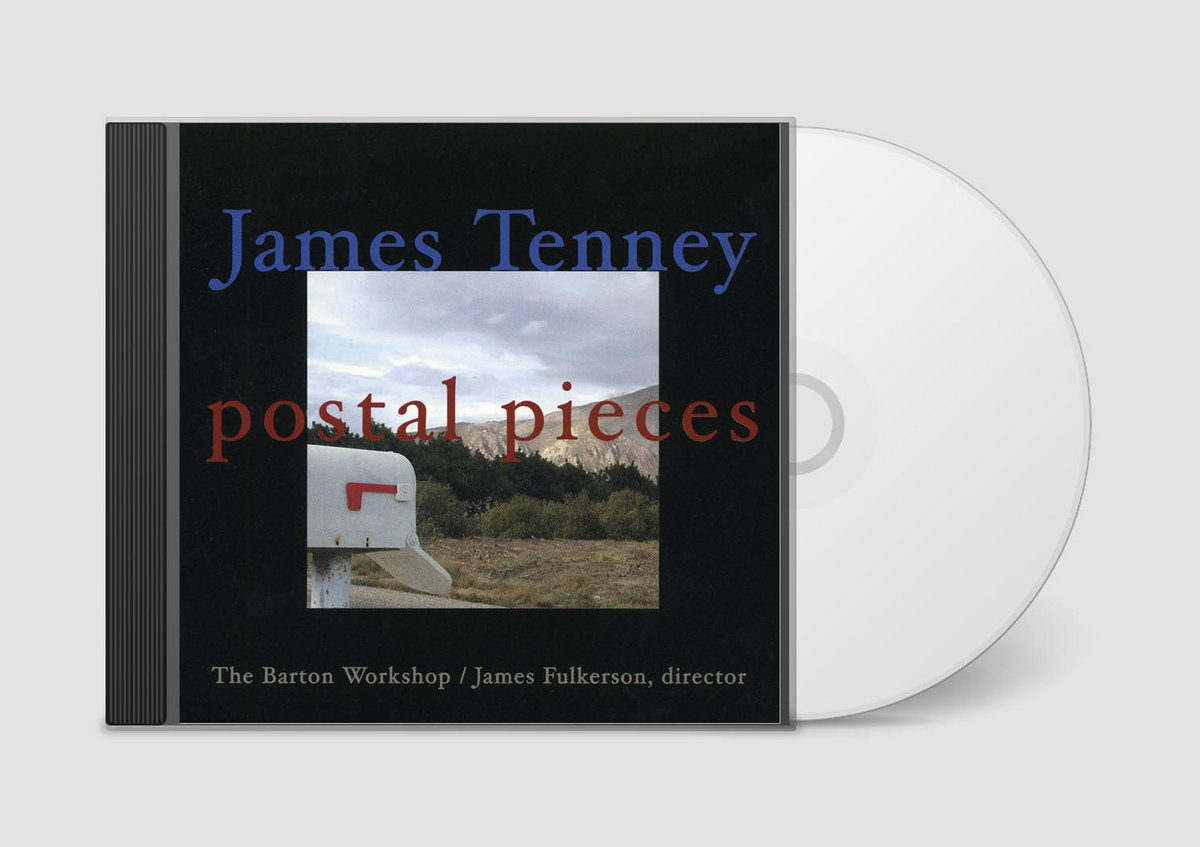 Postal Pieces | James Tenney | New World Records