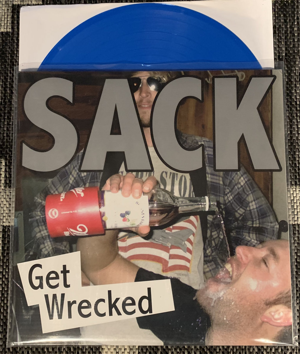 Get Wrecked | SACK