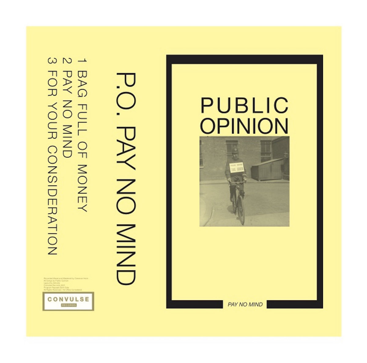 Pay No Mind | Public Opinion