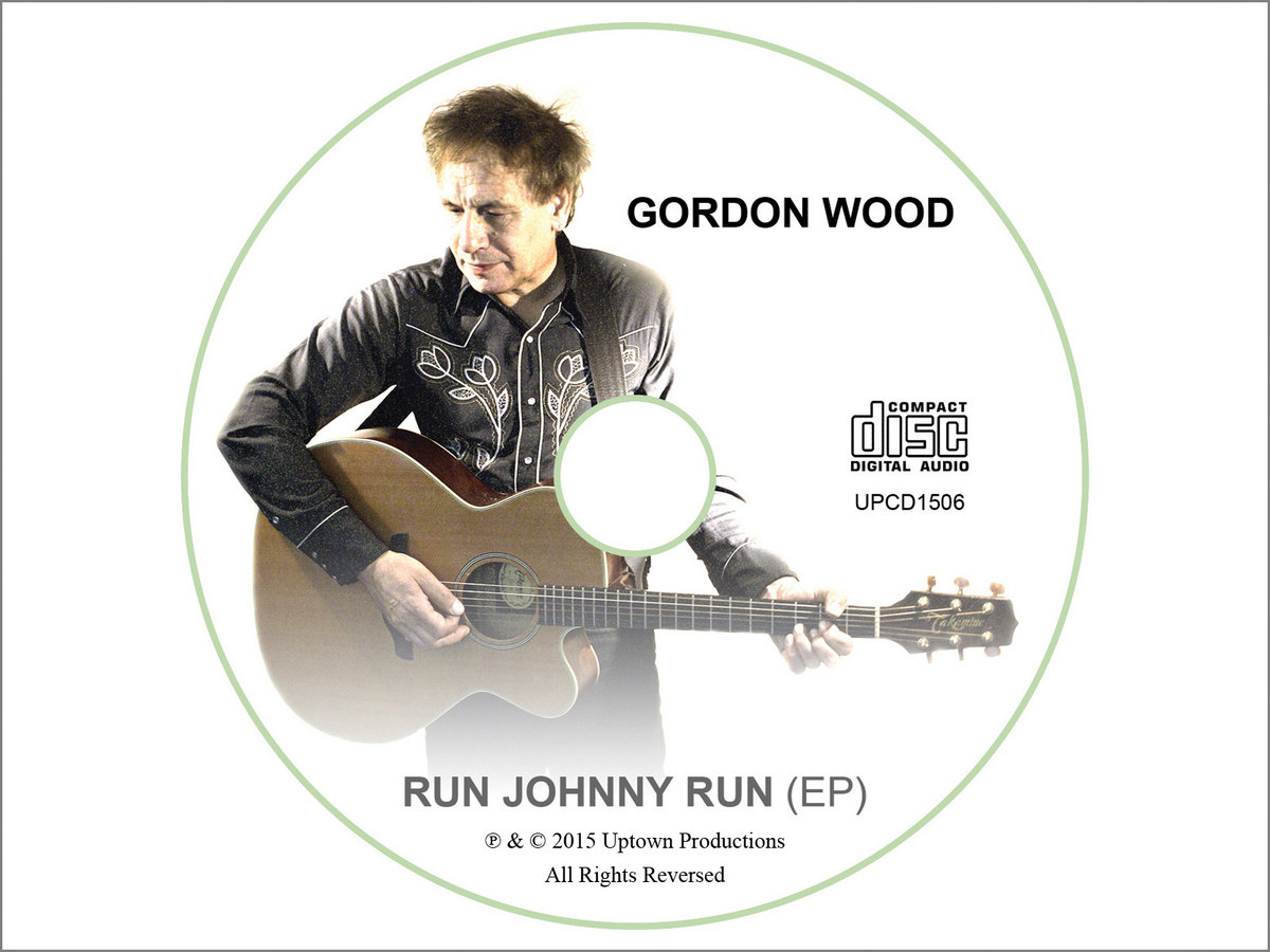 RUN JOHNNY RUN (EP) | Gordon Wood