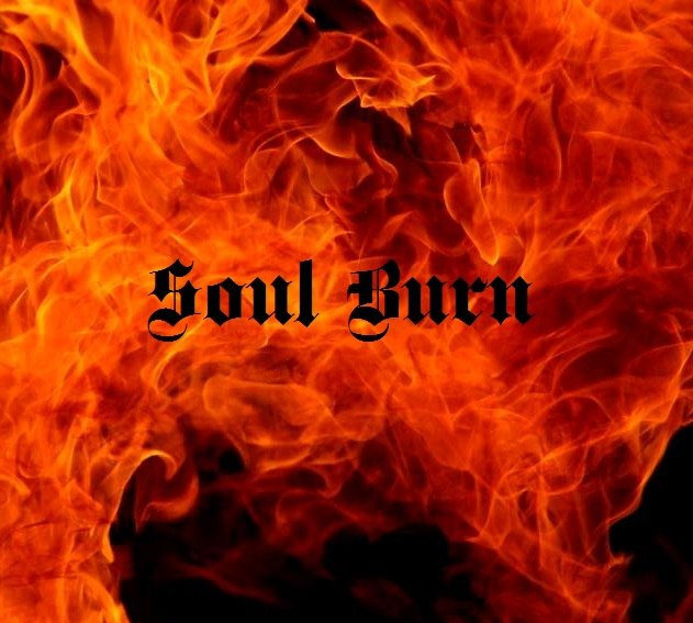 Echoes Of The Past | Soul Burn